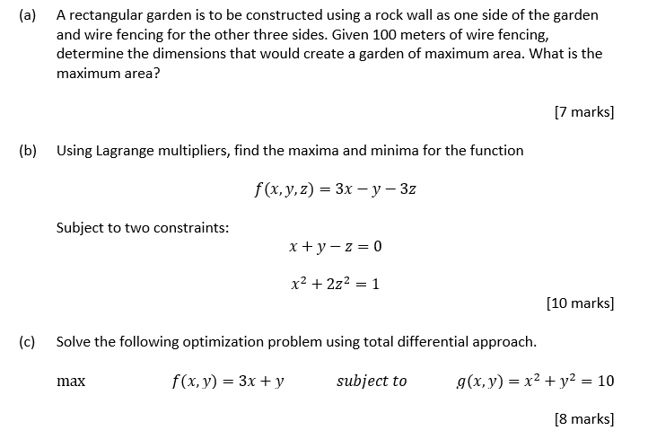 Solved (a) A rectangular garden is to be constructed using a | Chegg.com