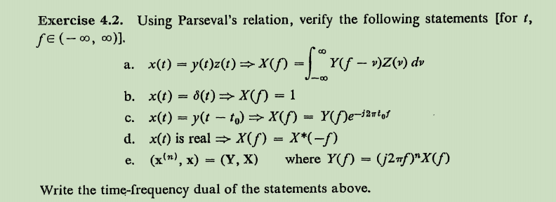 Solved Exercise 4.2. Using Parseval's relation, verify the | Chegg.com