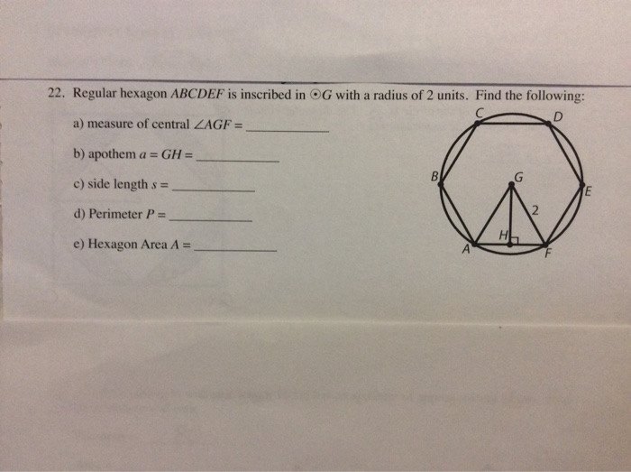 Solved Regular hexagon ABCDEF is inscribed in G with a | Chegg.com