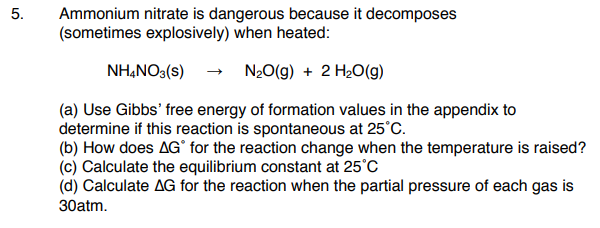 Solved Ammonium nitrate is dangerous because it decomposes | Chegg.com