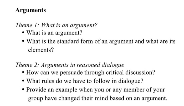 Solved Arguments Theme 1: What is an argument? . What is an | Chegg.com