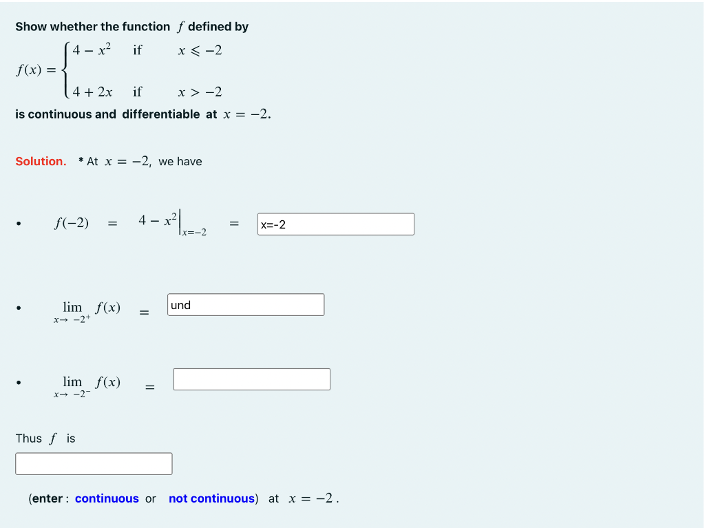 Solved Show whether the function f defined by f(x)={4−x24+2x | Chegg.com