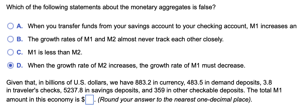 Solved Which of the following statements about the monetary | Chegg.com