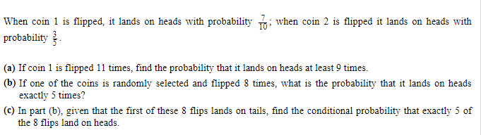 Solved When coin 1 is flipped. it lands on heads with | Chegg.com