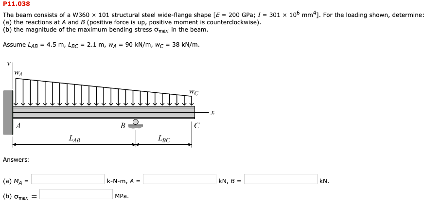 Solved P11.038 The beam consists of a w360 101 structural | Chegg.com