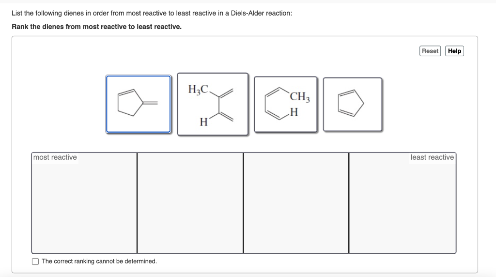 Solved List the following dienes in order from most reactive | Chegg.com