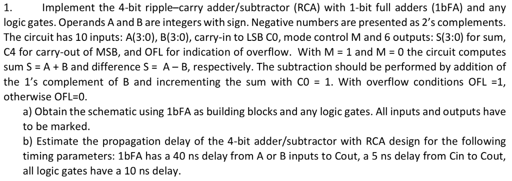 Solved 1.Implement the 4-bit ripple-carry adder/subtractor | Chegg.com