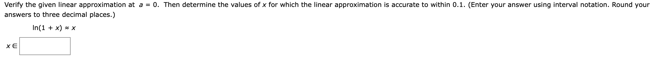 Solved Verify the given linear approximation at a = 0. | Chegg.com