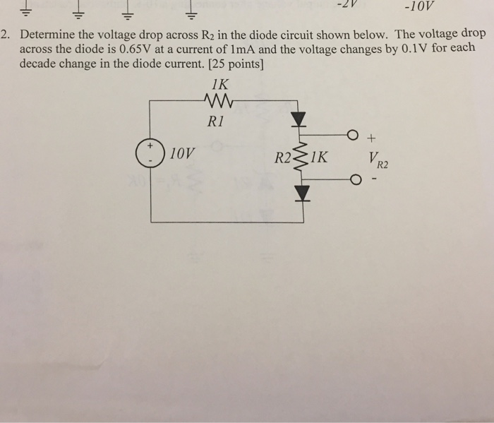 Solved Determine the voltage drop across R2 in the diode | Chegg.com