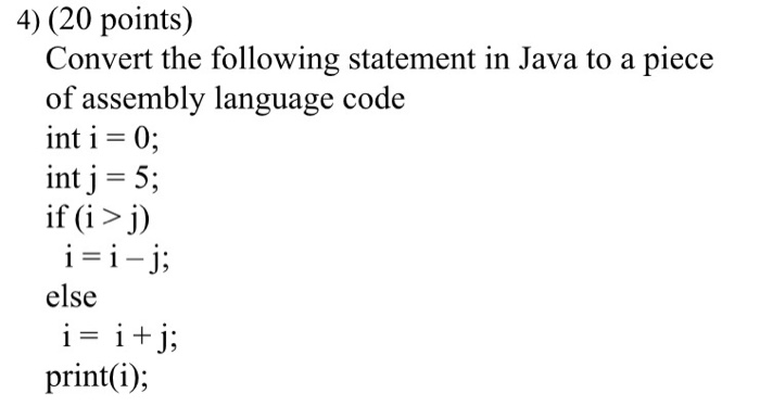4) (20 points) Convert the following statement in | Chegg.com