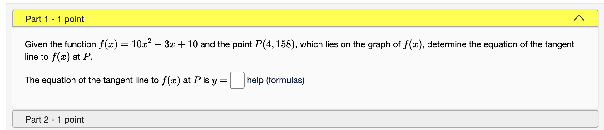 Solved Given The Function F X 10x2−3x 10 And The Point