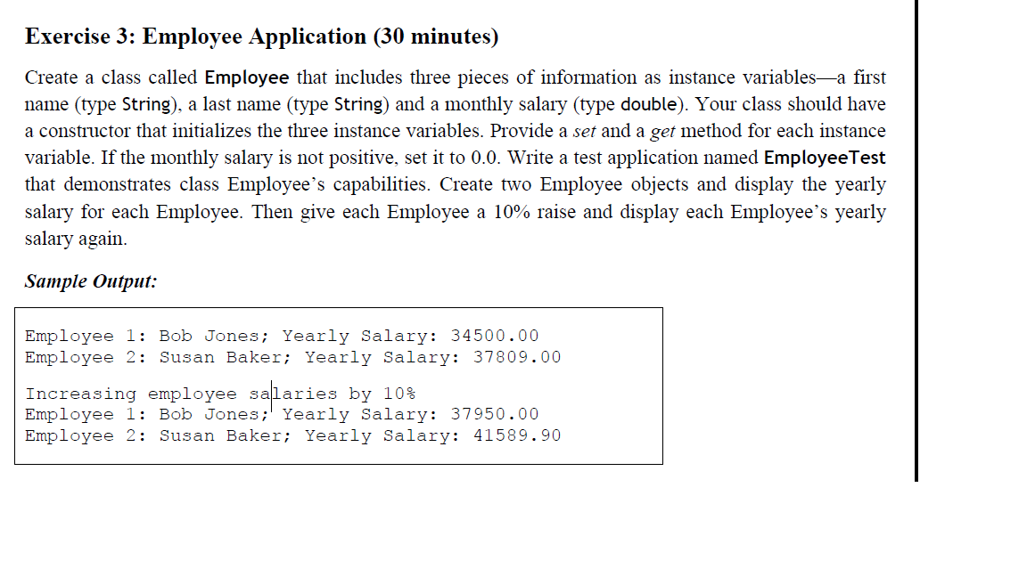 Solved Exercise 3: Employee Application (30 minutes) Create | Chegg.com