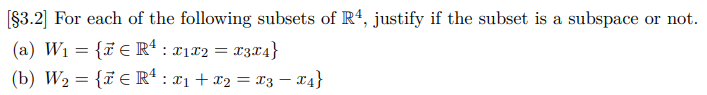 Solved [§3.2] For each of the following subsets of R4, | Chegg.com
