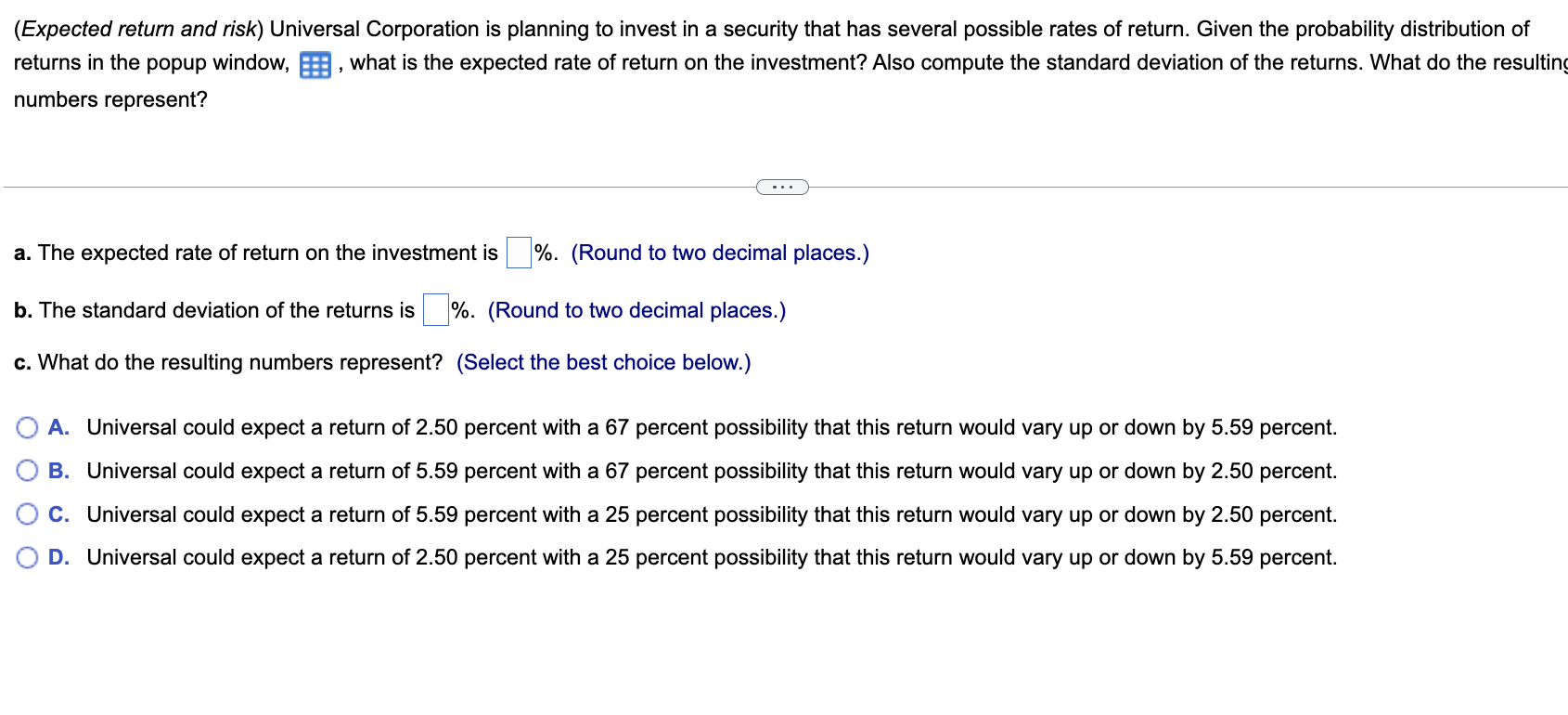 Solved (Expected return and risk) Universal Corporation is | Chegg.com