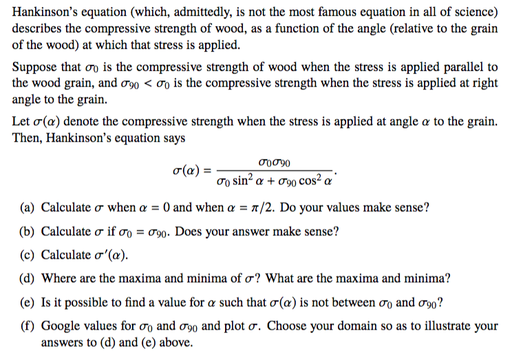 Solved = Hankinson's equation (which, admittedly, is not the | Chegg.com