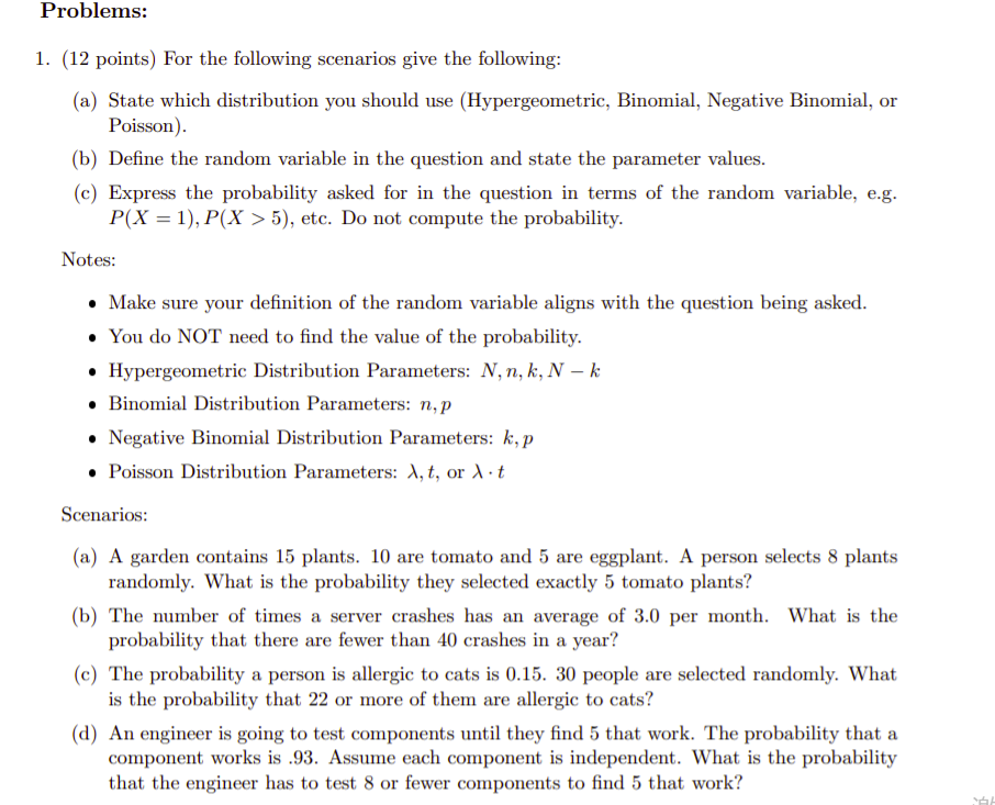 Solved Problems: 1. (12 points) For the following scenarios | Chegg.com