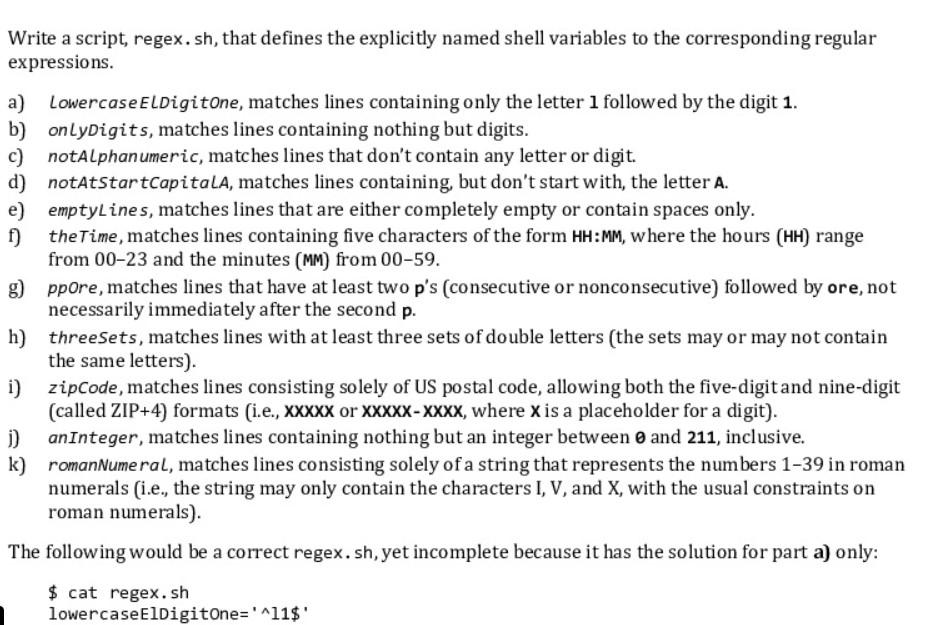 Write a script, regex. sh, that defines the | Chegg.com