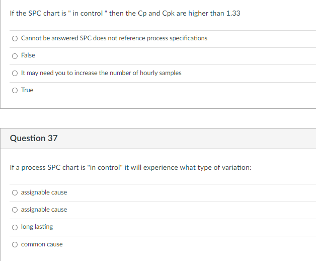 Solved If the SPC chart is" in control" then the Cp and Cpk | Chegg.com