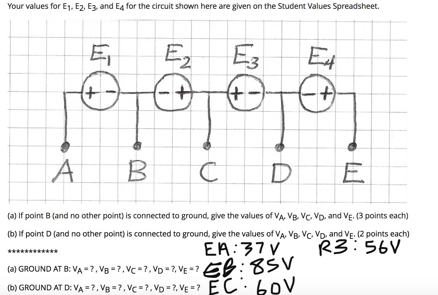 Solved Your values for E1, E2, E3, and E4 for the circuit | Chegg.com