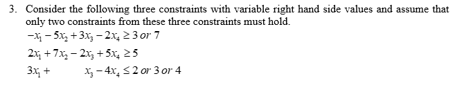 Solved 3. Consider the following three constraints with | Chegg.com