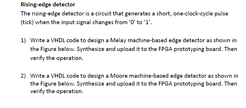 Rising-edge detector The rising-edge detector is a | Chegg.com
