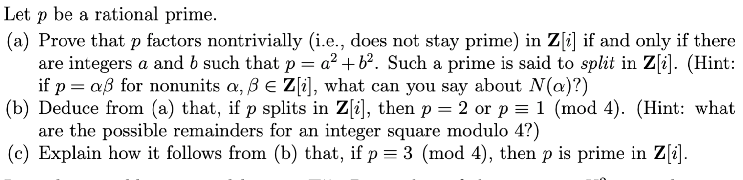 Solved = Let p be a rational prime. (a) Prove that p factors | Chegg.com