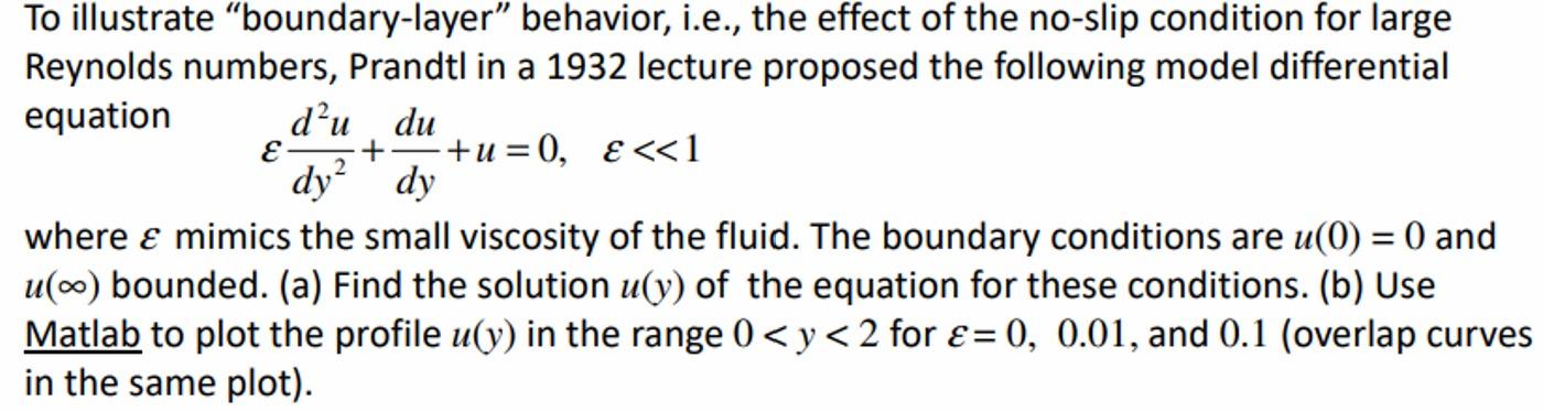 Solved To illustrate "boundary-layer" behavior, i.e., the | Chegg.com