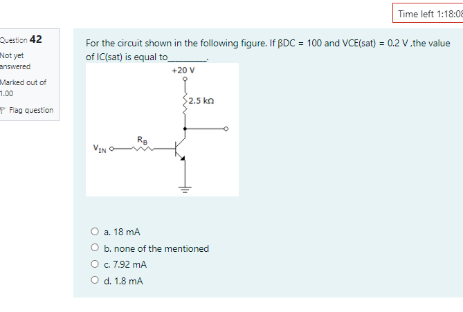 Solved Time left 1:18:08 Question 42 Not yet answered Marked | Chegg.com
