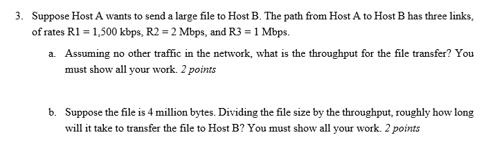 Solved 3. Suppose Host A wants to send a large file to Host | Chegg.com