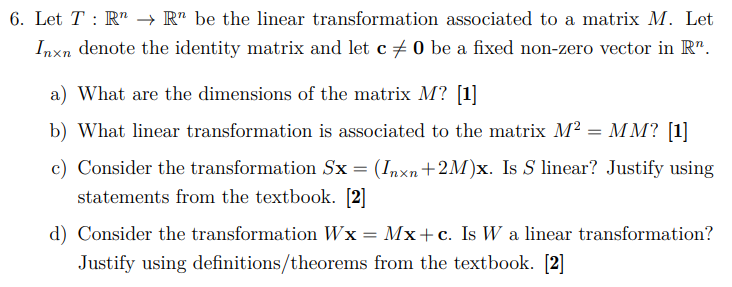 Solved 6. Let T:Rn→Rn be the linear transformation | Chegg.com