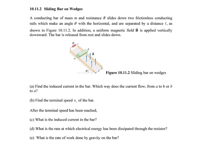 Solved 10.11.1 Sliding Bar A conducting bar of mass m and | Chegg.com