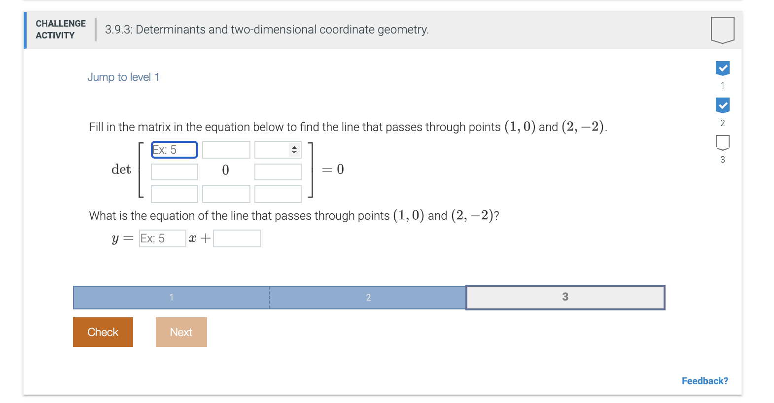 Solved CHALLENGE ACTIVITY 3.9.3: Determinants and | Chegg.com