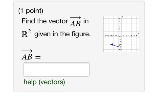 Solved (1 point) Find the vector AB "n R" given in the | Chegg.com