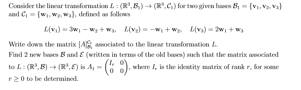 Solved Consider the linear transformation L :(R3,B1) + (R3, | Chegg.com | Chegg.com