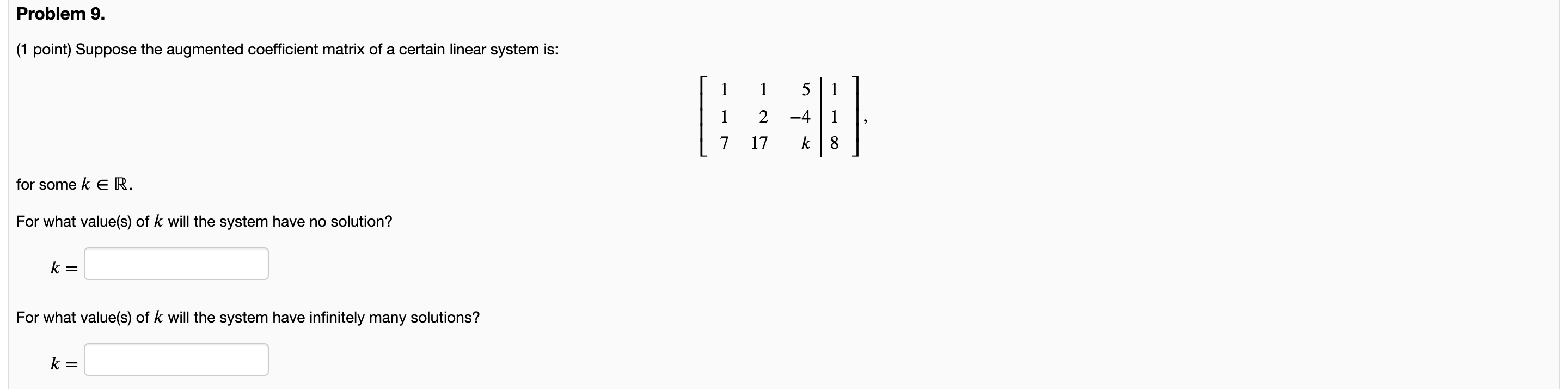 Solved Problem 9. (1 point) Suppose the augmented | Chegg.com