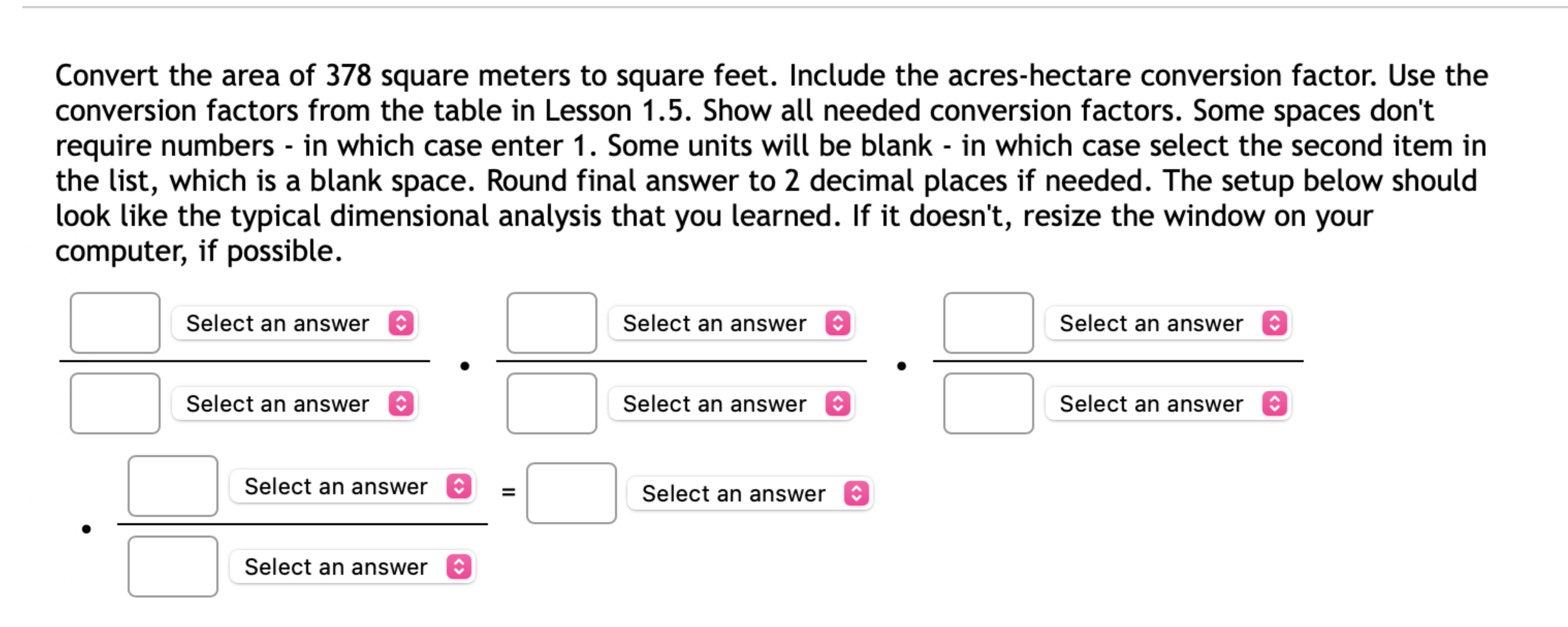 Solved Convert the area of 378 ﻿square meters to square | Chegg.com