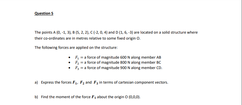 Solved Question 5The points A(0,-1,3),B(5,2,2),C(-2,0,4) | Chegg.com