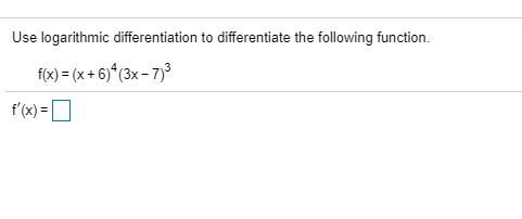 Solved Use logarithmic differentiation to differentiate the | Chegg.com