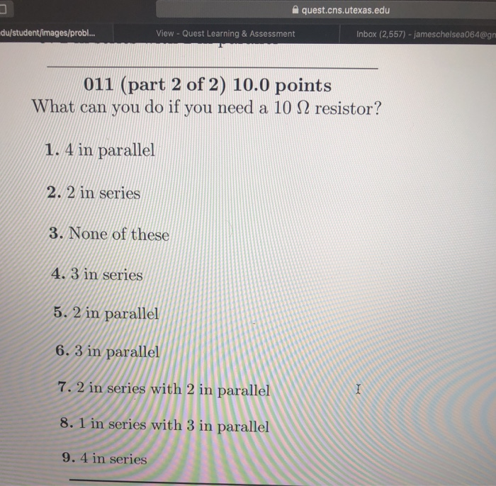 Solved a quest.cns.utexas.edu du/student/íimages/prob. | Chegg.com