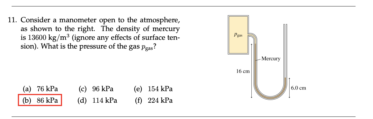 Solved 11. Consider a manometer open to the atmosphere, as | Chegg.com