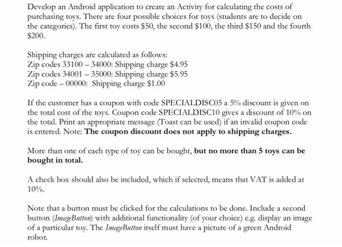 Develop an Android application to create an Activity | Chegg.com