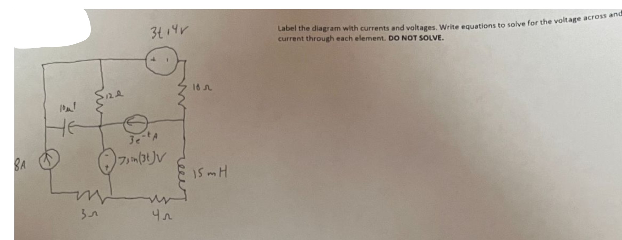Solved Label the diagram with currents and voltages. Write | Chegg.com