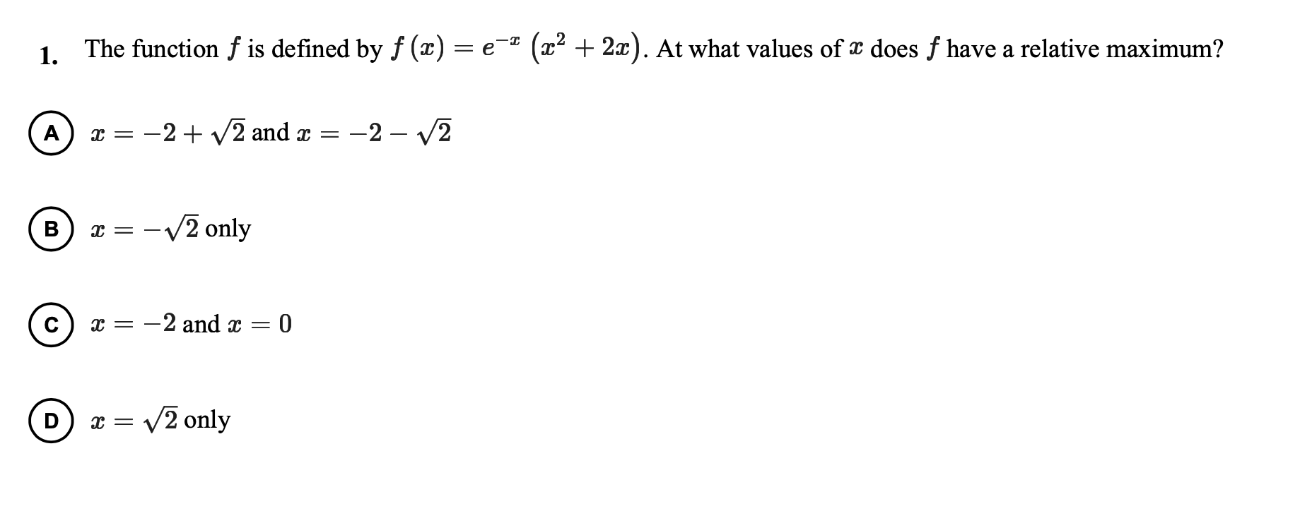 Solved 1 The Function F Is Defined By F x E 22 Chegg
