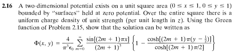 Solved 2.16 ﻿A two-dimensional potential exists on a unit | Chegg.com