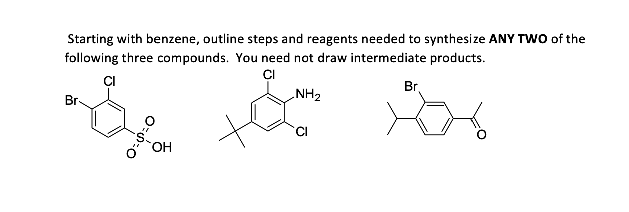 Solved Starting with benzene, outline steps and reagents | Chegg.com