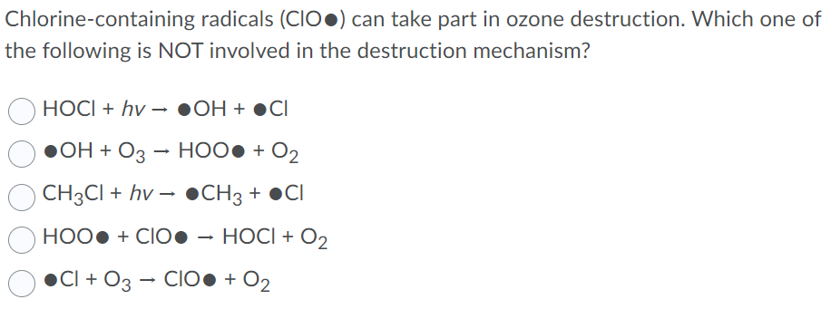Solved Chlorine-containing radicals (CIO.) can take part in | Chegg.com