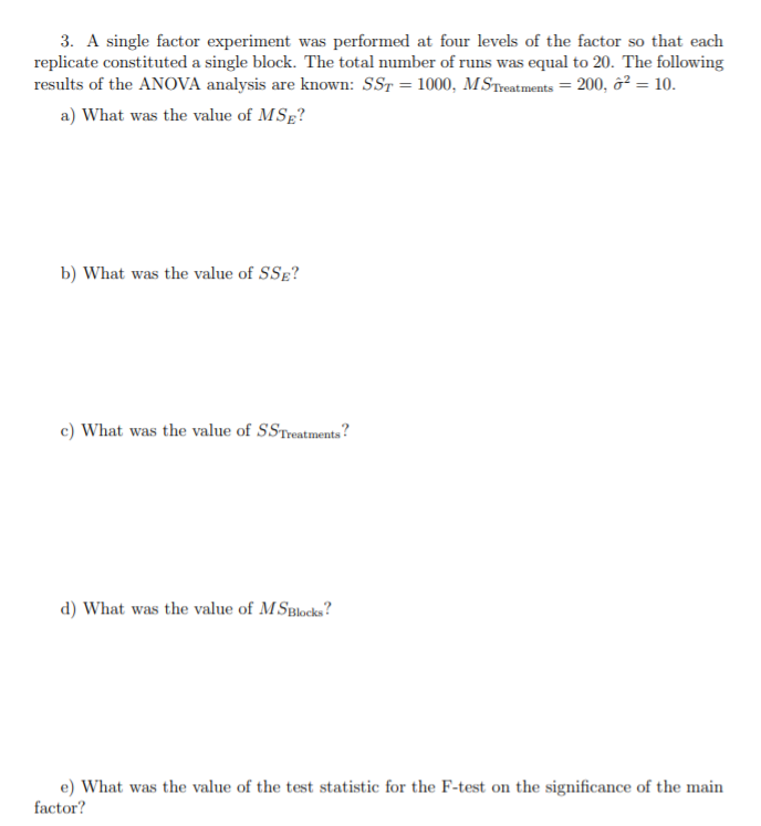 Solved 3. A single factor experiment was performed at four | Chegg.com