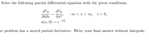 Solved Solve the following partial differential equation | Chegg.com
