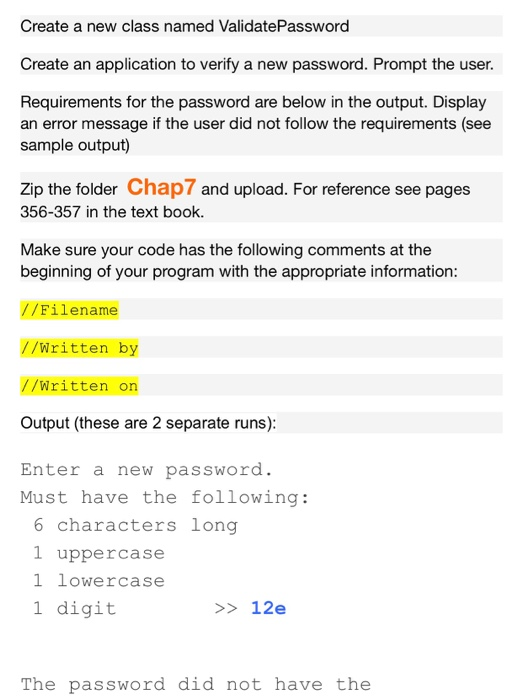 Solved Create a new class named ValidatePassword Create an | Chegg.com