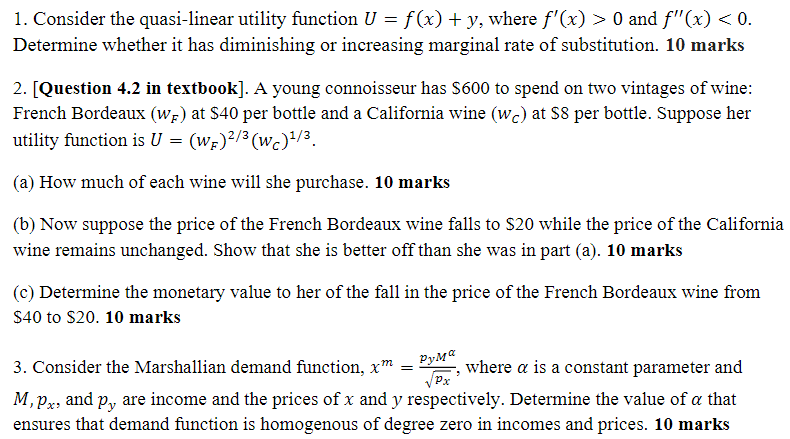 Solved 1 Consider The Quasi Linear Utility Function U